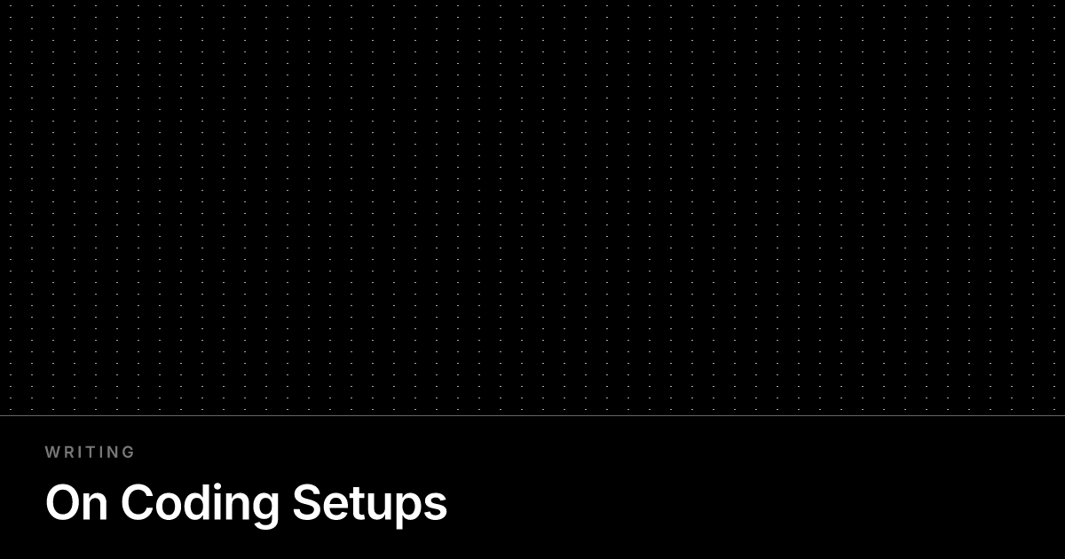 On Coding Setups